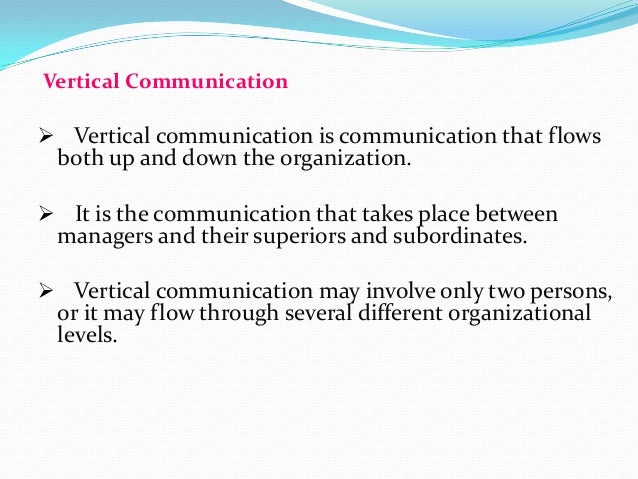 Definition Of Vertical Communication - defitioni Definition Of Vertical Communication - defitioni
