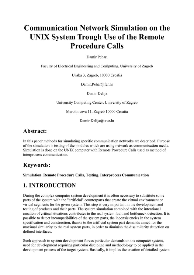 Communication network simulation on the unix system trough use of the ...