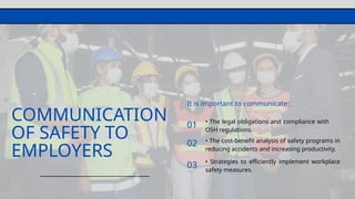 Communication of Safety in the workplace.pptx