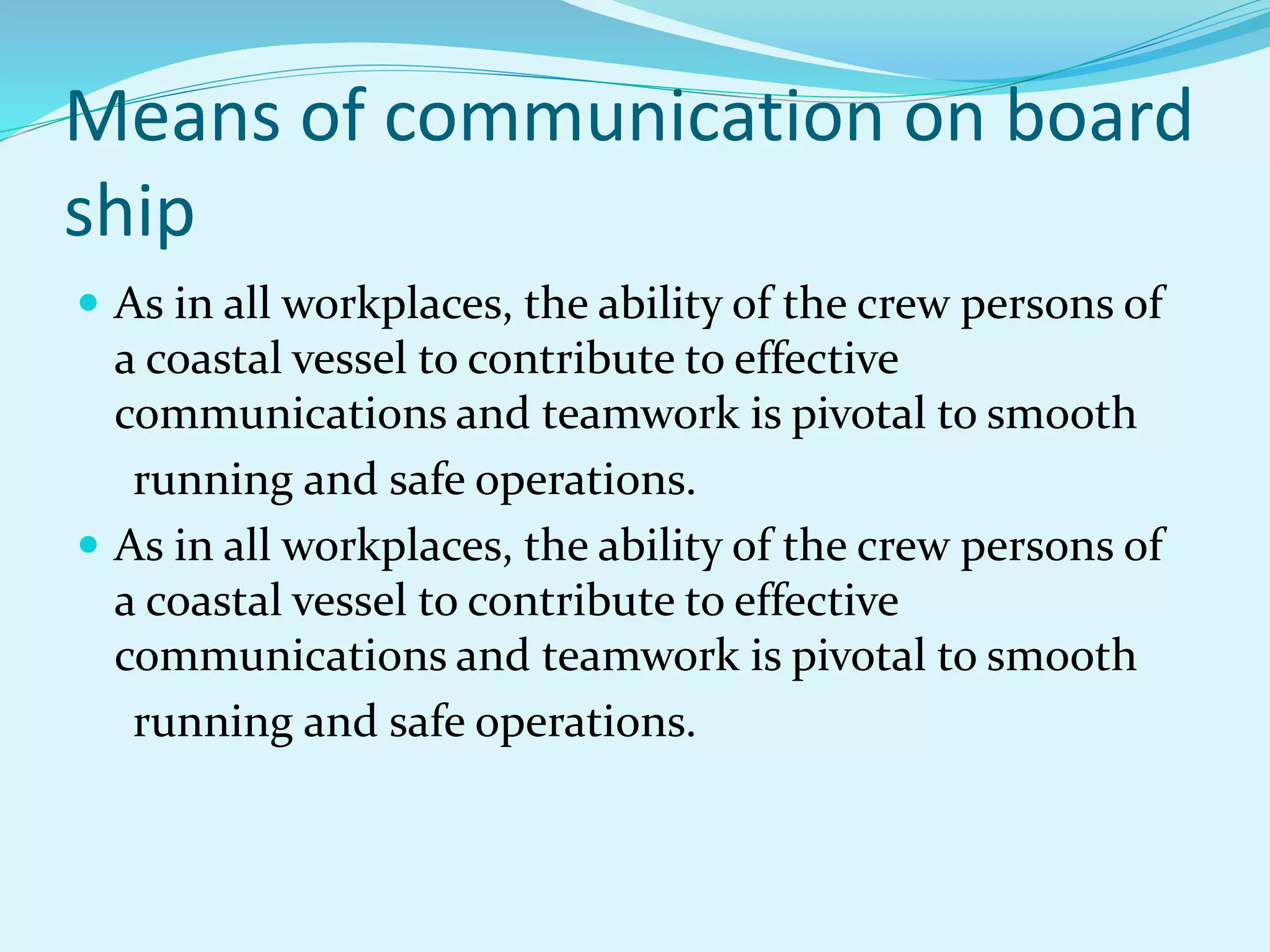 Communication on boardship | PPTX