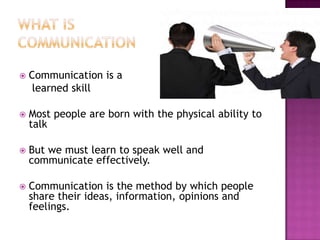 Communication ppt | PPTX | Family and Relationships
