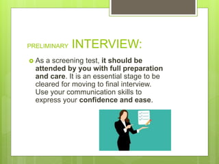 Conducting Yourself during the interview | PPT