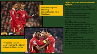Football and Importance of communication in sports | PPTX
