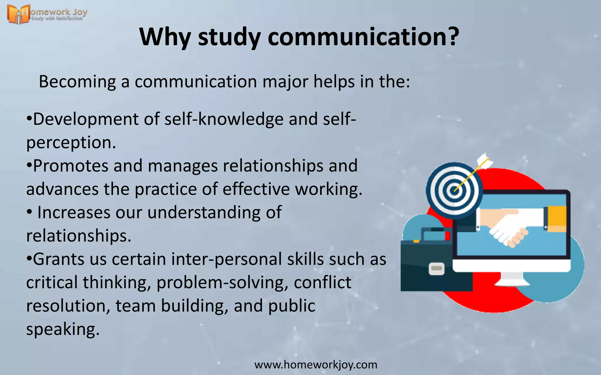 All about the study of Communication. | PPTX