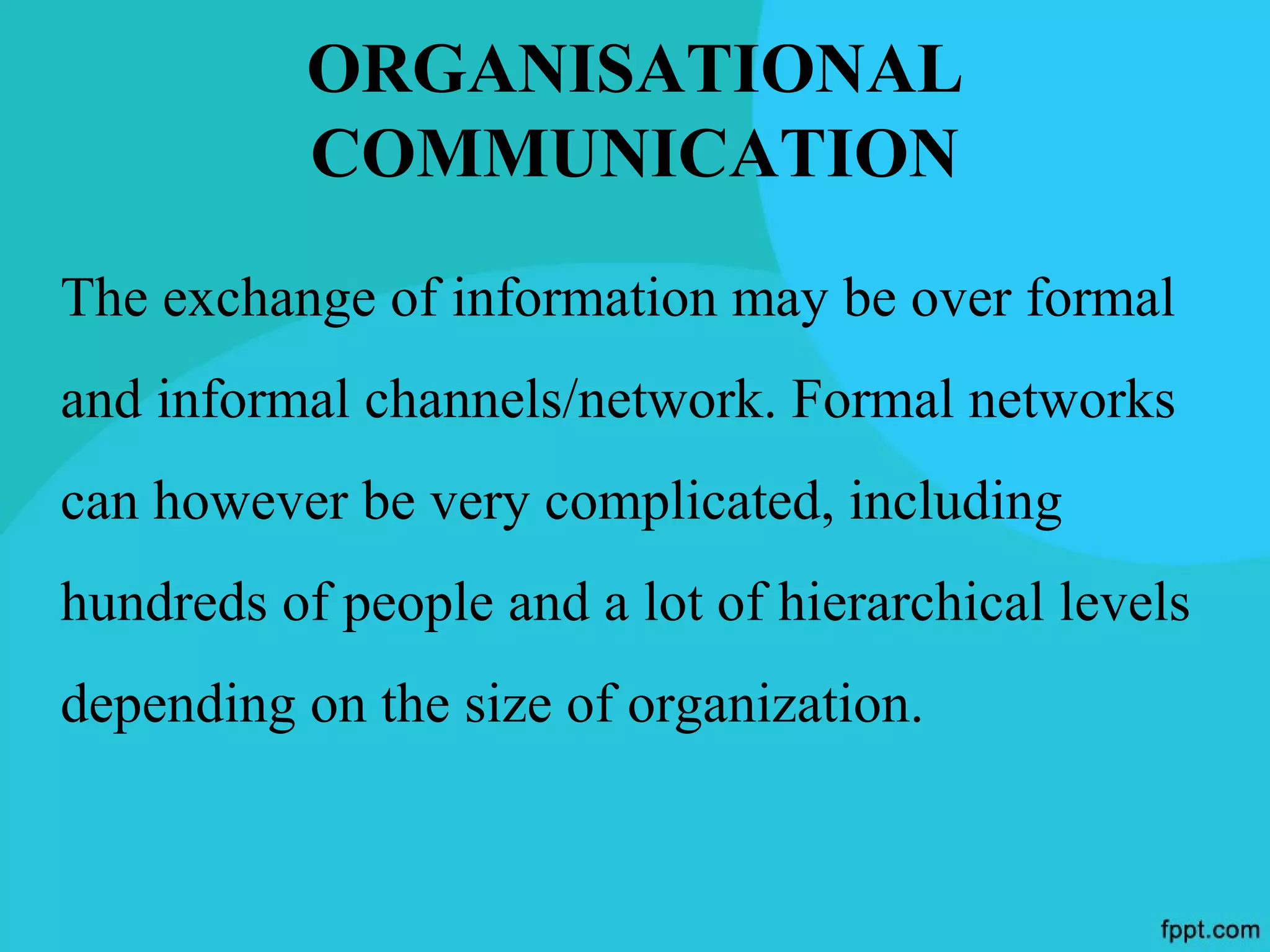 EFFECTIVE ORGANIZATIONAL COMMUNICATION | PPT