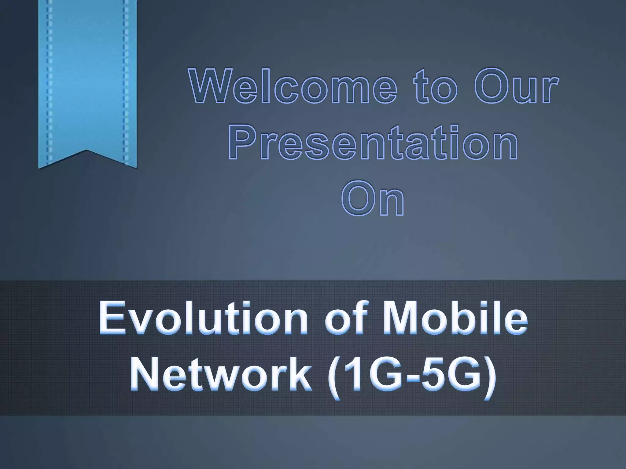 Evolution of Mobile Network Technology | PPTX