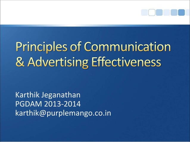 Principles of Communication & Advertising Effectiveness | PPT