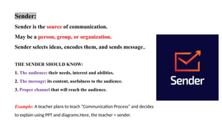 Communication Process: Elements, Characteristics | PPTX