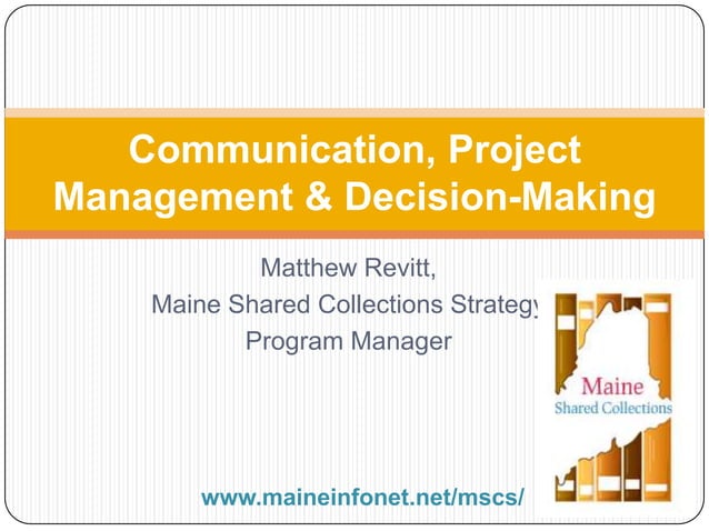 Communication, Project Management & Decision-Making | PPTX