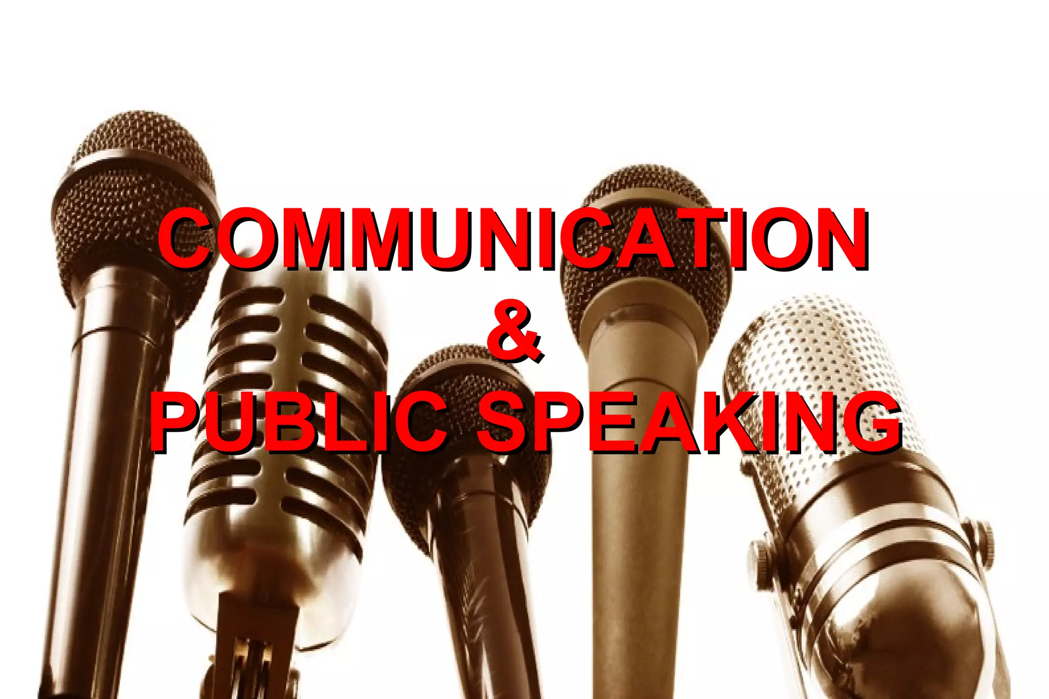 Communication & public speaking | PPT