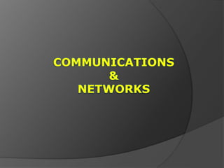 Communications and Networks.pptx