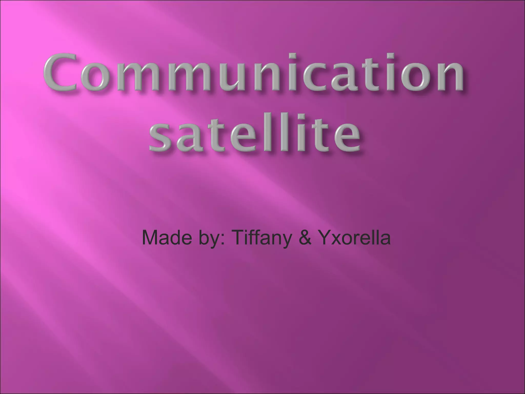 Communication satellite | PPT