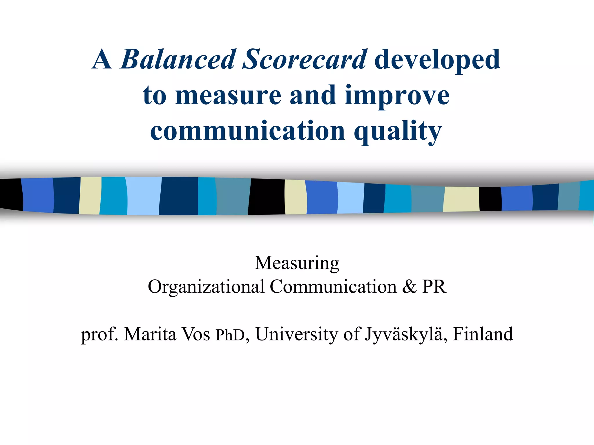 Communication Scorecard by Vos & Schoemaker | PPTX