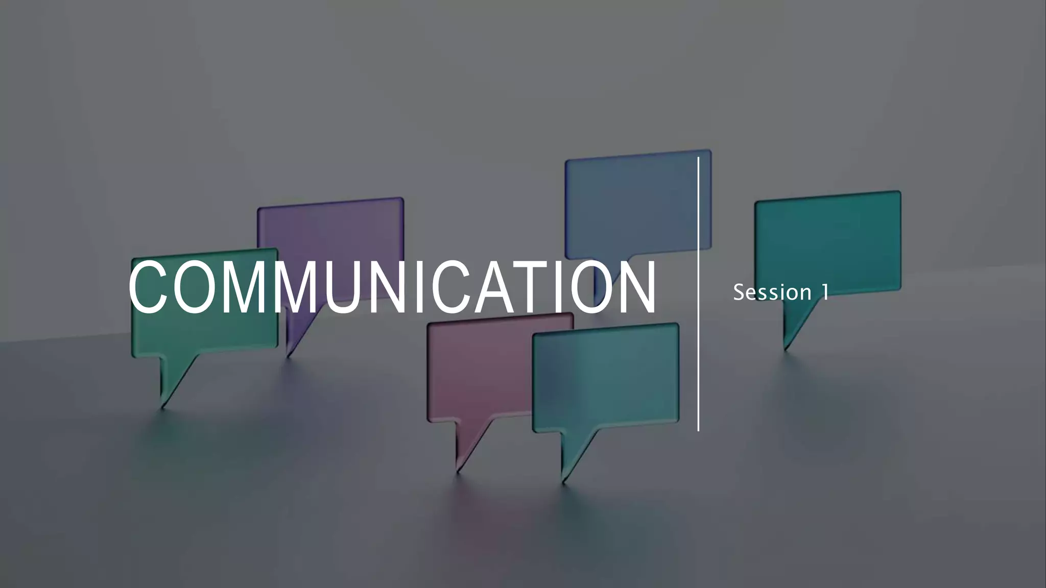 Communication session 1 (2).pptx