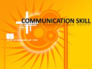 Communication skill | PPT