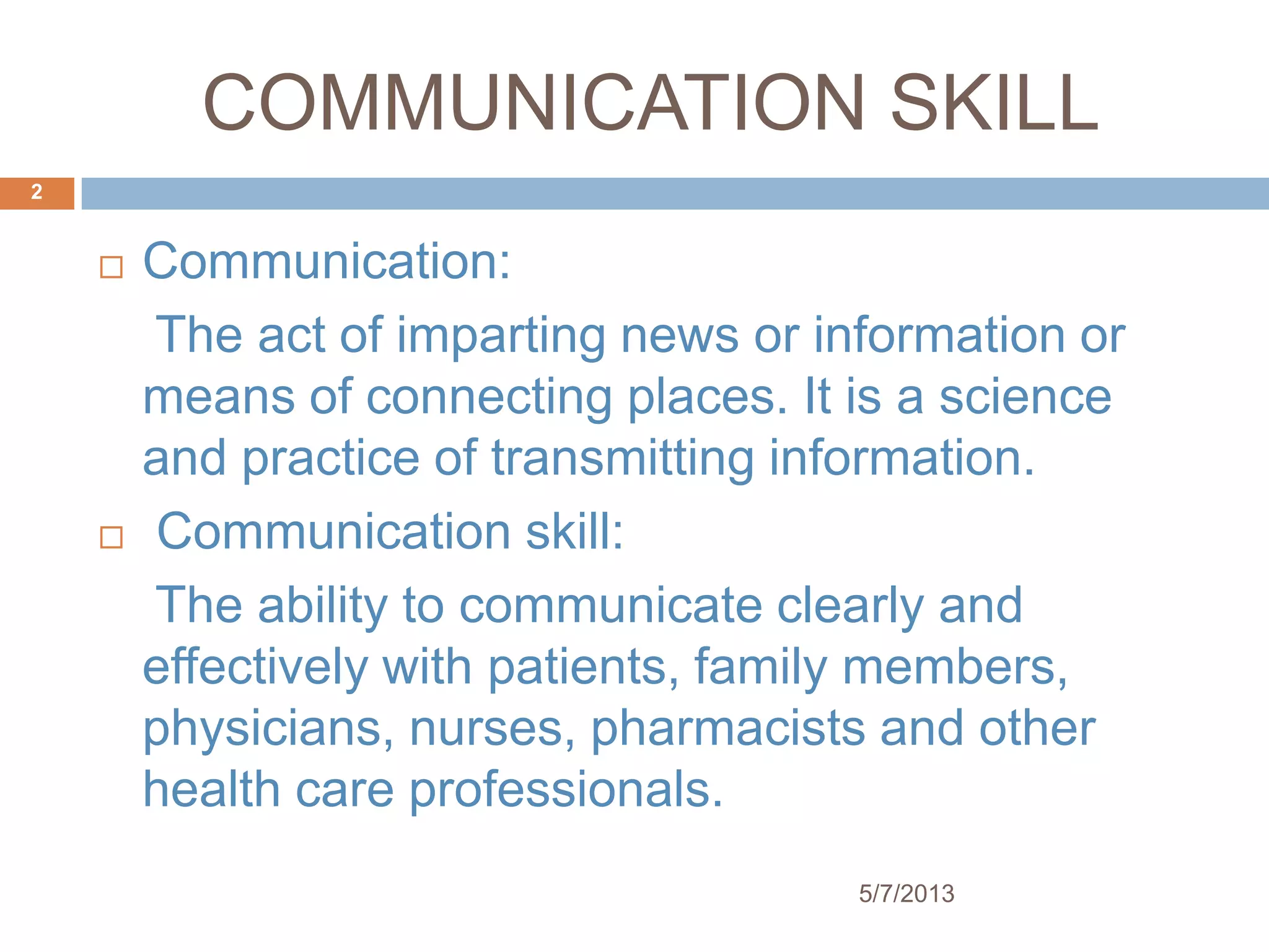 Communication skill for the pharmacist | PPTX