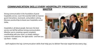 Communication skill In hospitality, communication is an art ppt | PPTX