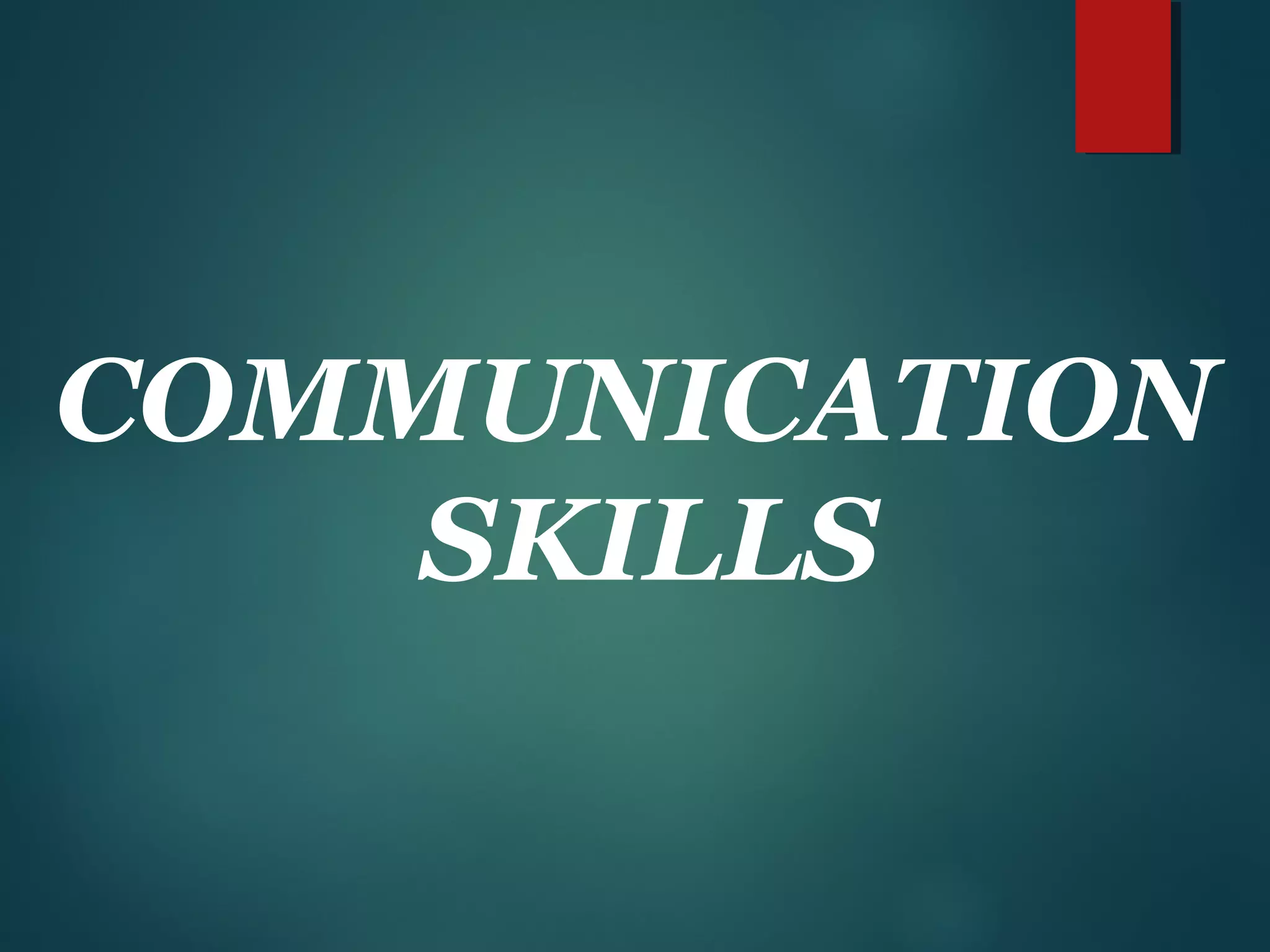 Communication skills | PPT