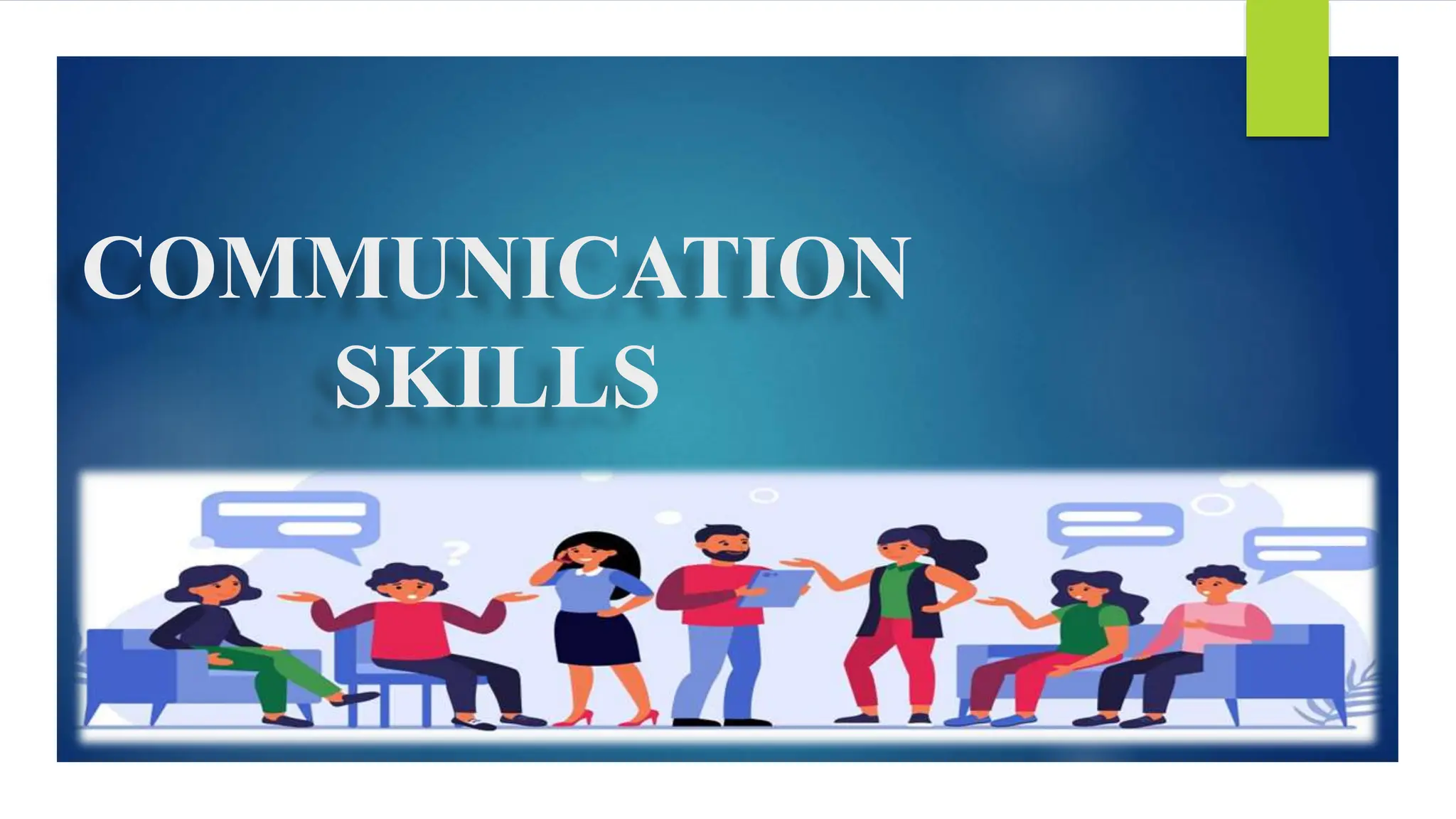 COMMUNICATION SKILLS.pptx