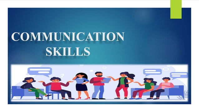 COMMUNICATION SKILLS.pptx