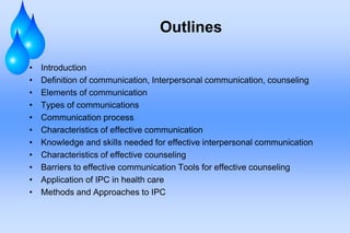 Interpersonal communication skills in Medicine.ppt