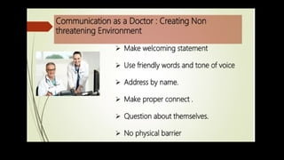 communication skills .improve your skill as a doctor | PPT