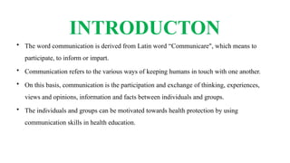 COMMUNICATION SKILLS in Community Health Nursing and its Detailed ...