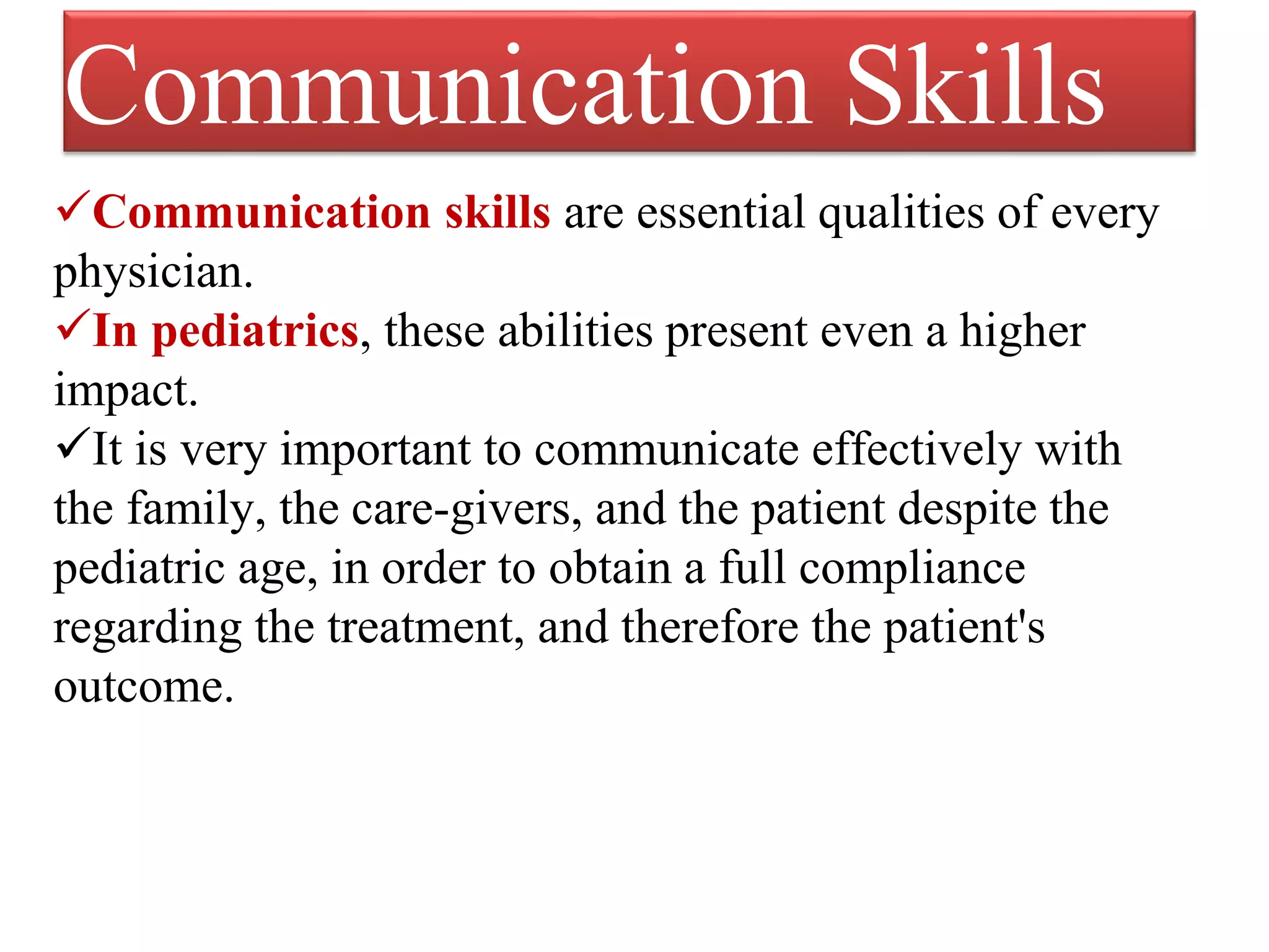 Communication skills in pediatrics | PPTX