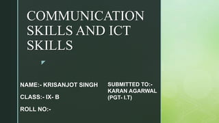 COMMUNICATION SKILLS AND ICT SKILLS.pptx