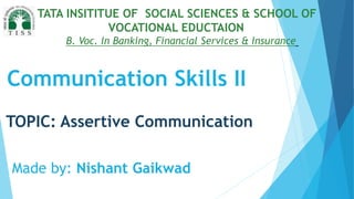 Communication skills assertive communication ppt | PPT