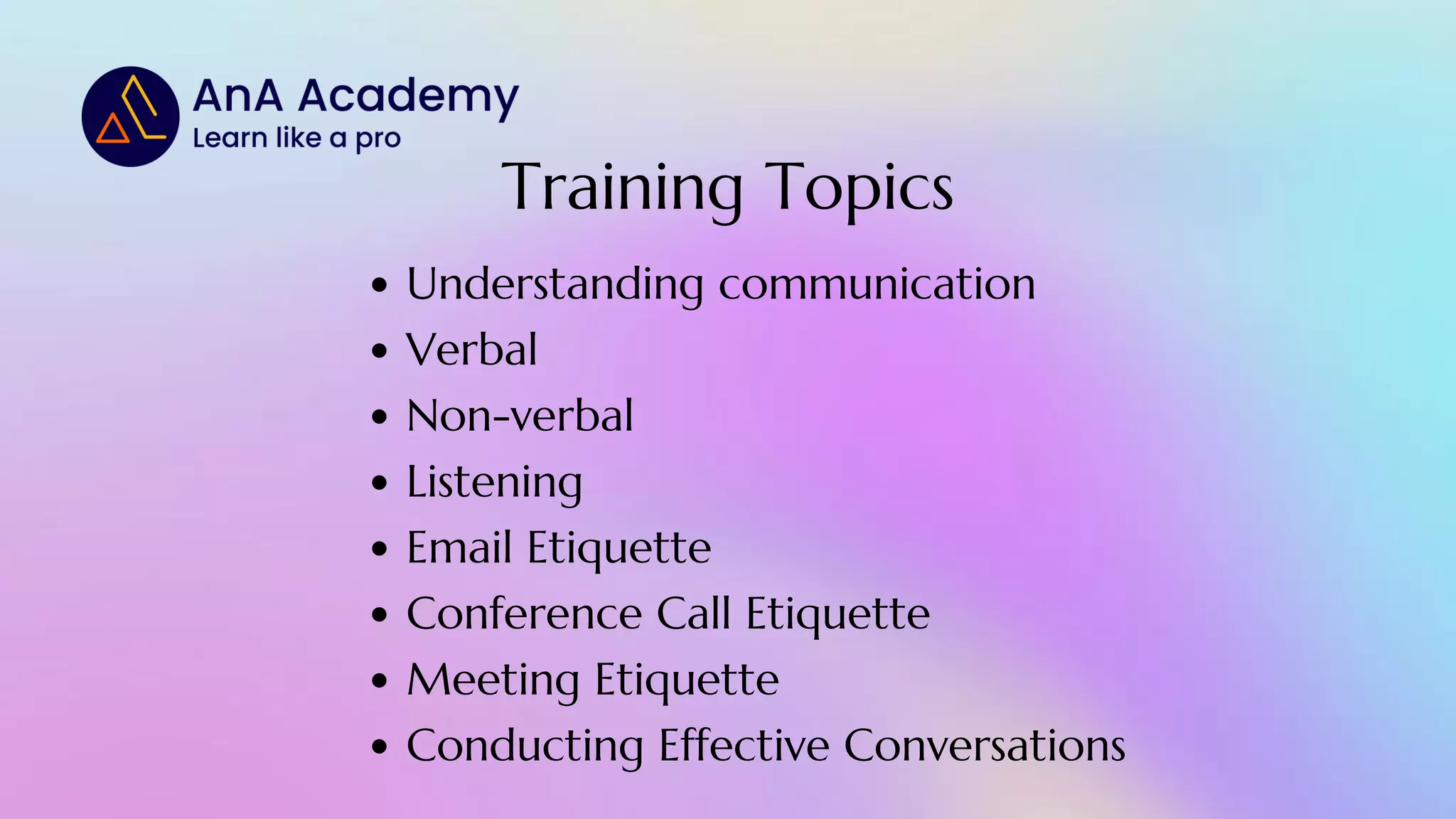 Communication Skill Development Course in Madurai - AnA Academy | PPT