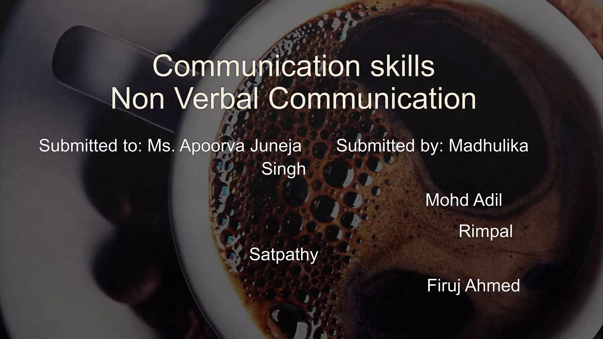 Face to face non verbal communication skills | PPTX