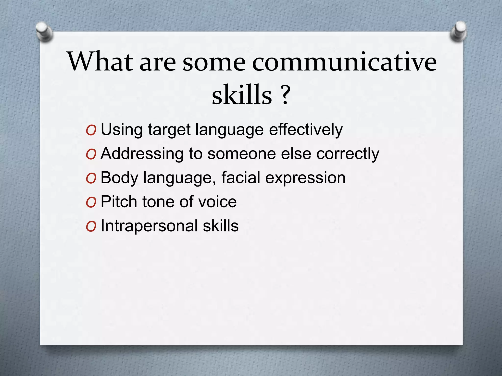 Communication skills for teachers of english | PPTX