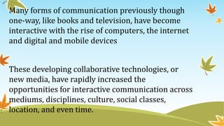 Communication skills for the 21st century classroom | PPTX