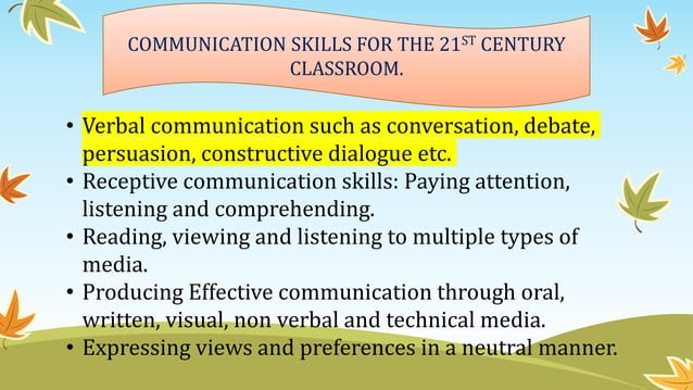 Communication skills for the 21st century classroom | PPTX