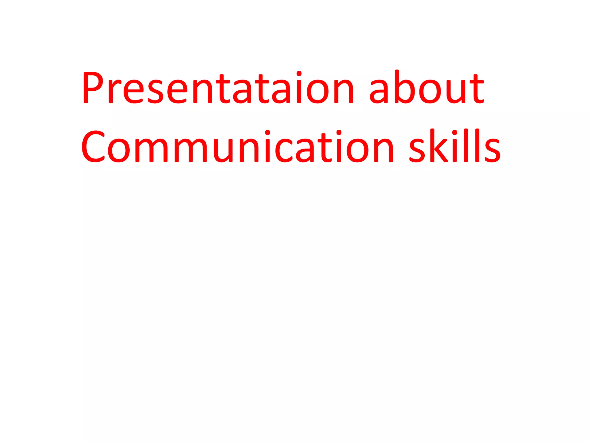 Communication skills Presentation.pptx