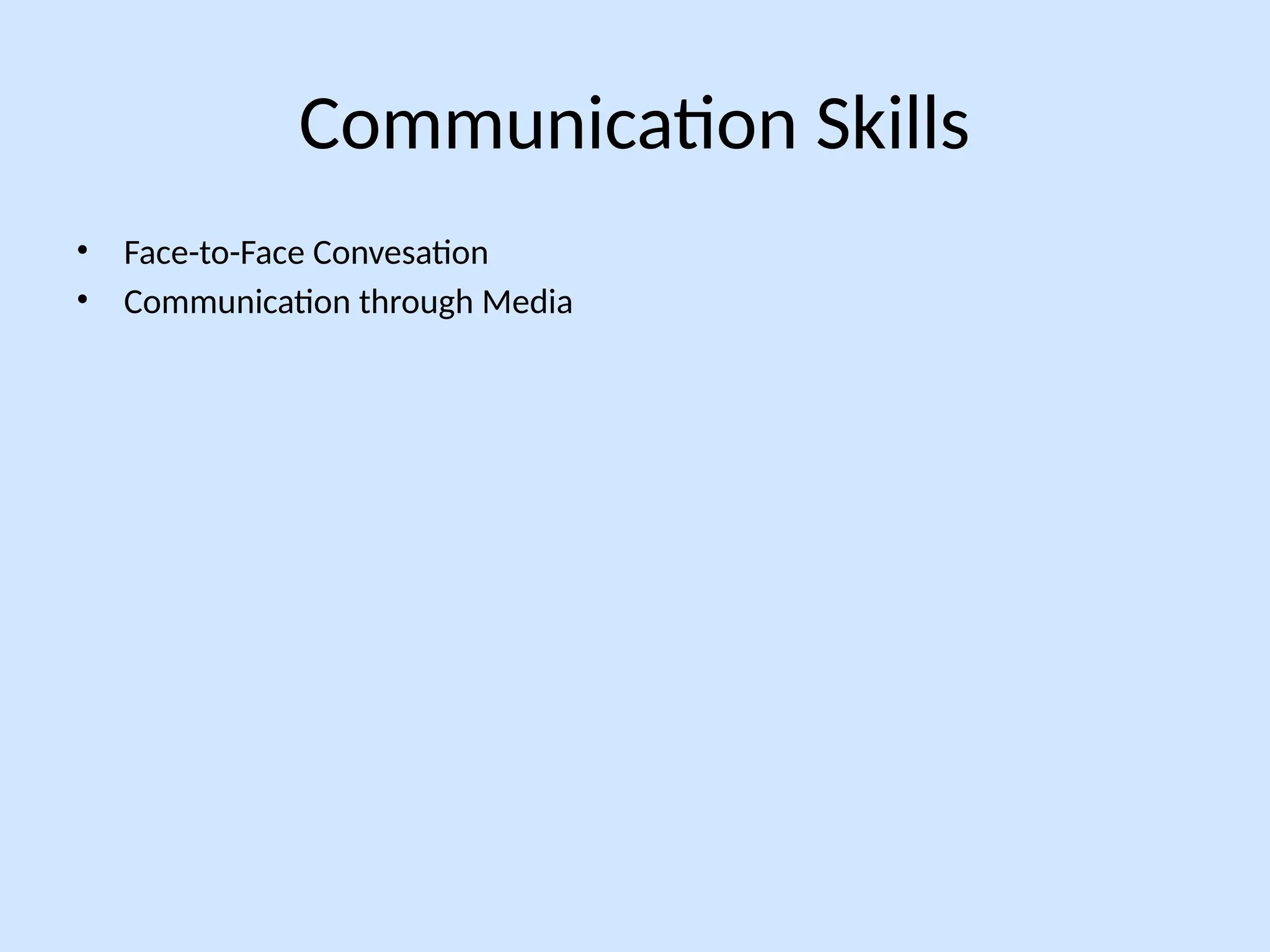 Communication_Skills_(Body,Face and Media) | PPTX