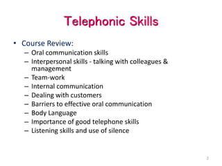 Communication Skills – Telephonic Skills.pptx
