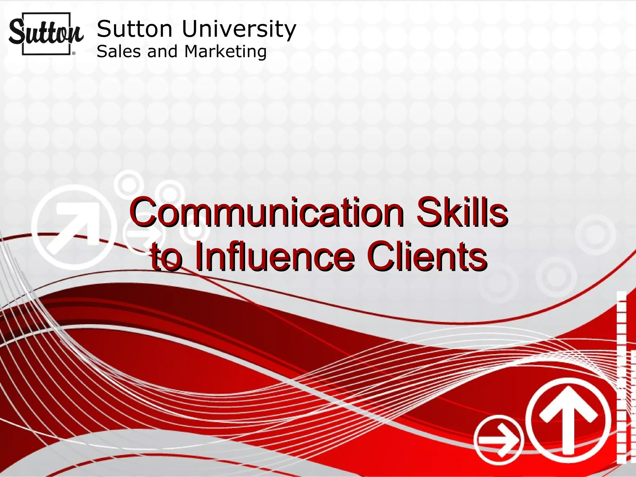 Communication skills to influence clients | PPT