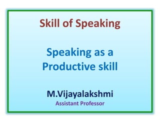 Skill of Speaking | PPTX