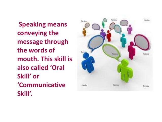 Skill of Speaking