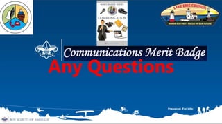 Communications merit badge presentation | PPTX