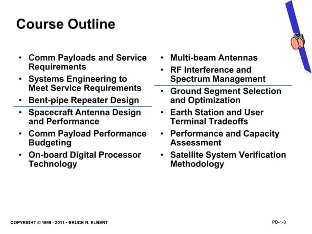 Communications Payload Design and Satellite System Architecture: Bent ...