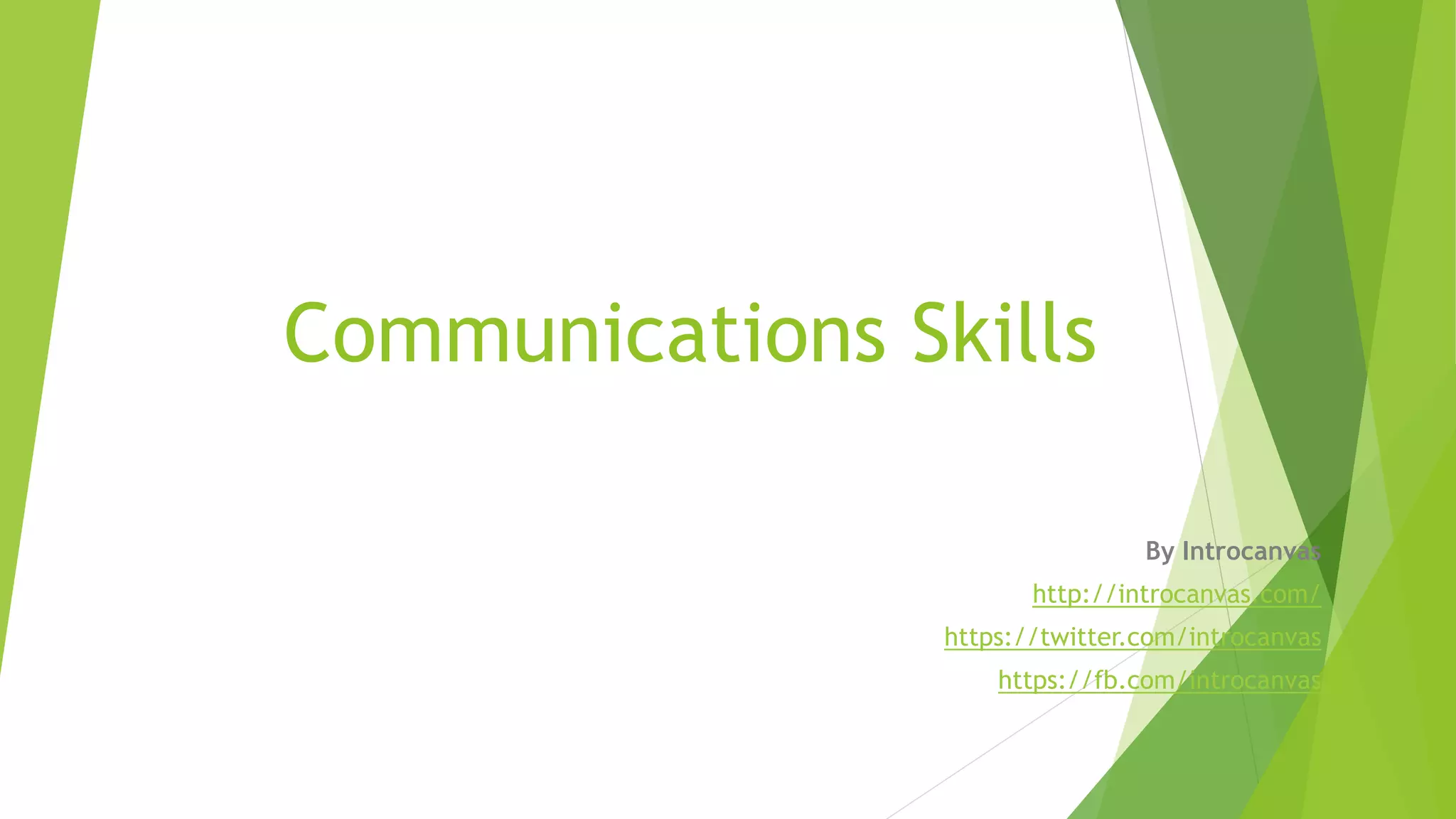 How to have good Communications Skills? | PPT