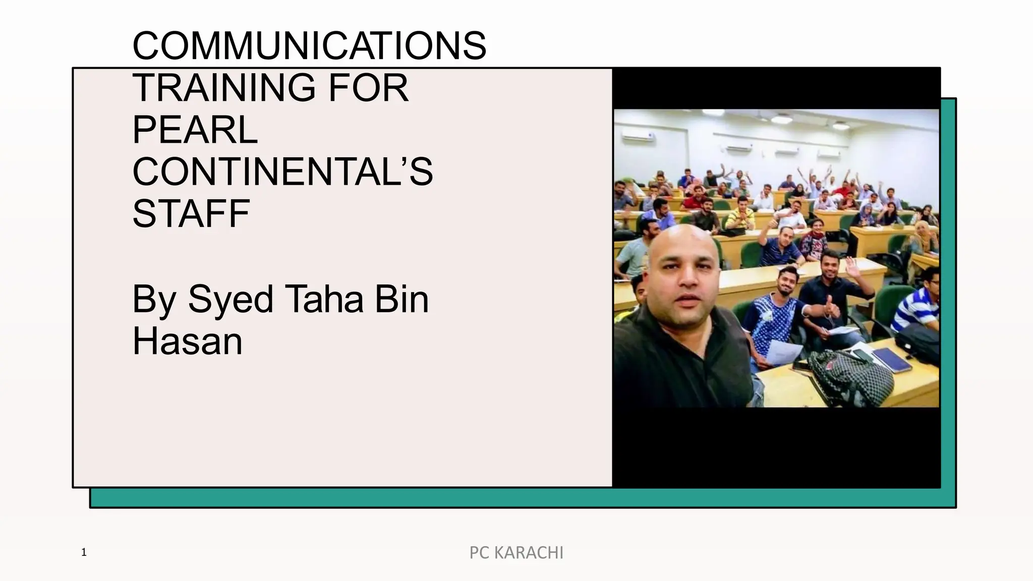 COMMUNICATIONS TRAINING FOR PEARL CONTINENTAL STAFF.pptx