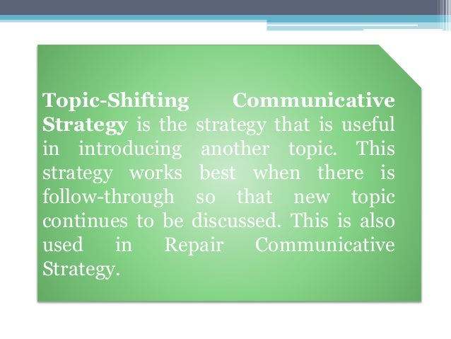 Communication strategies