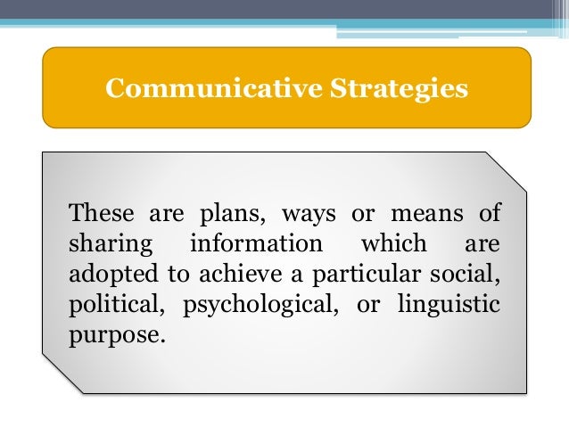 Communication strategies
