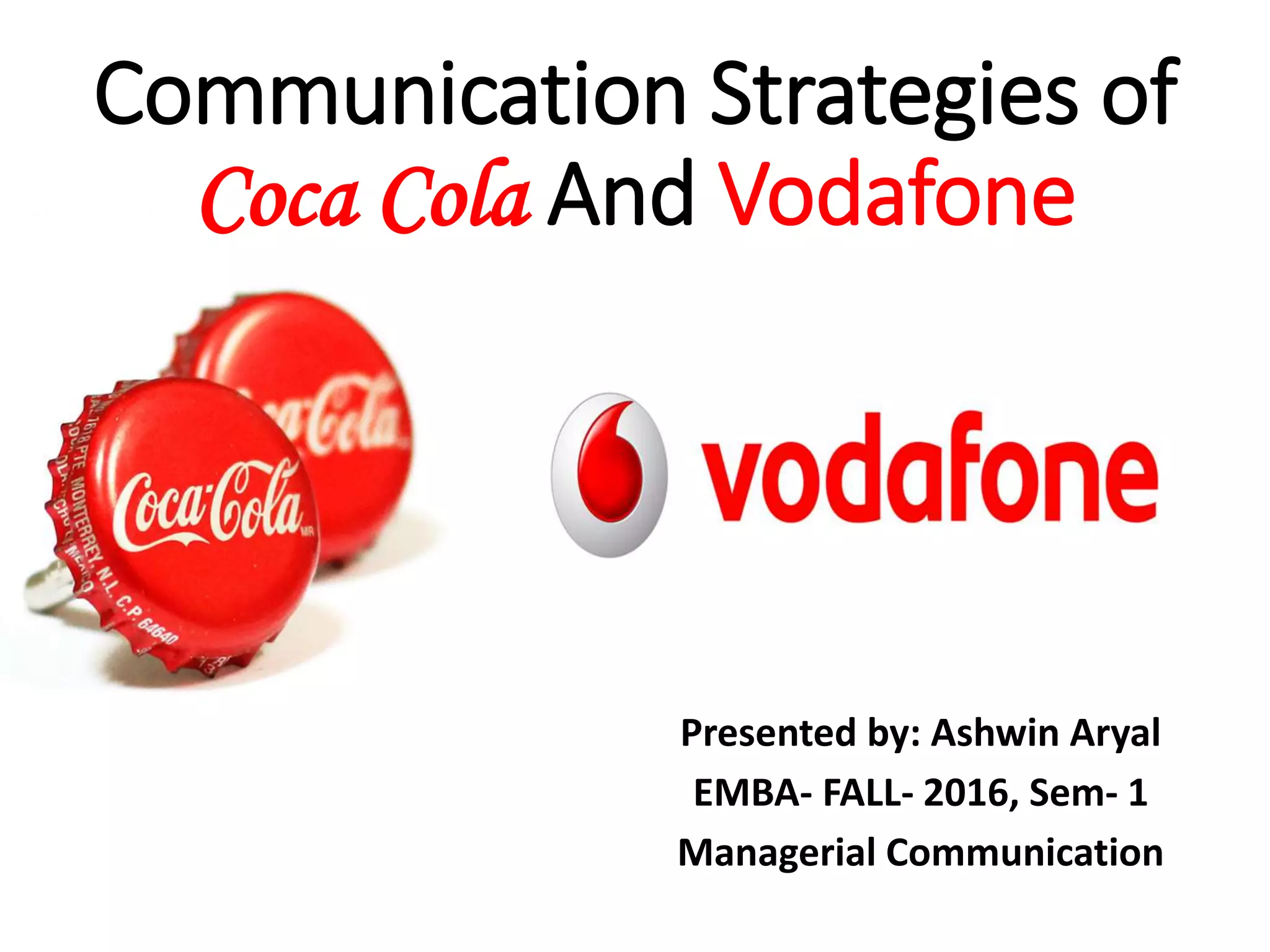 Communication strategies of coke and voda phone | PPT