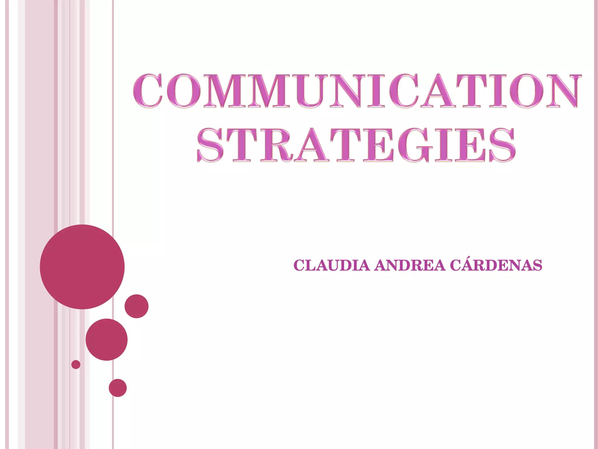 Communication Strategies Ppt | PPT