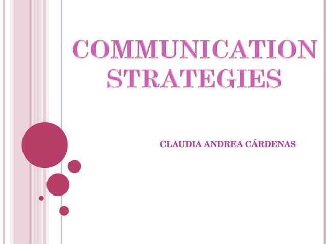 Communication Strategies Ppt | PPT | Education